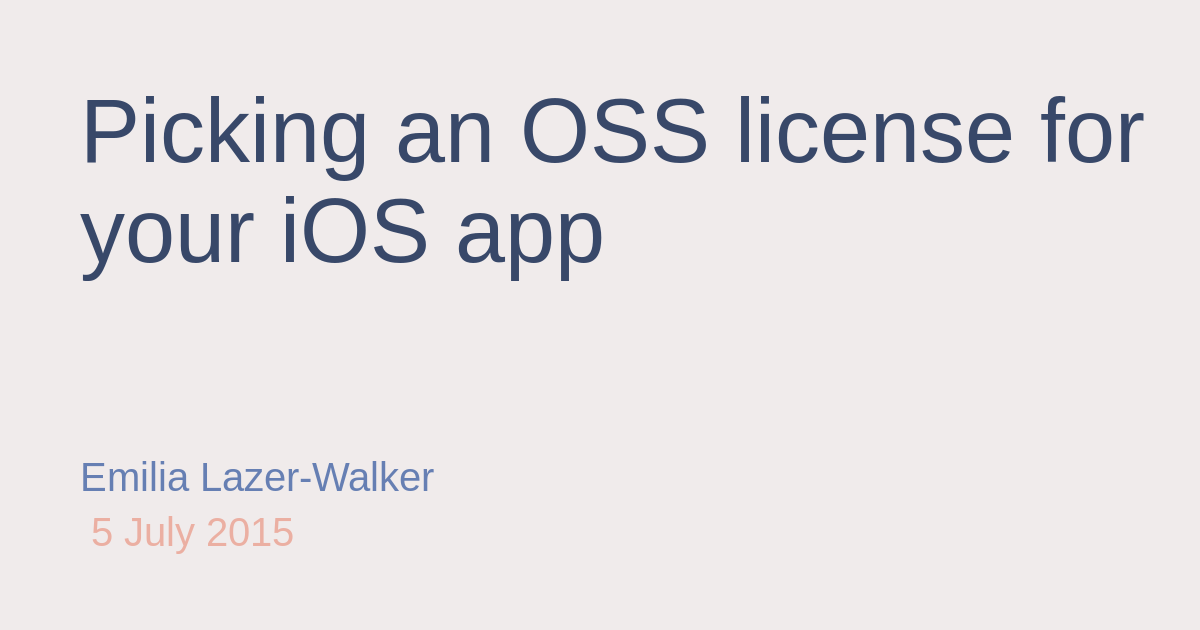 Picking an OSS license for your iOS app